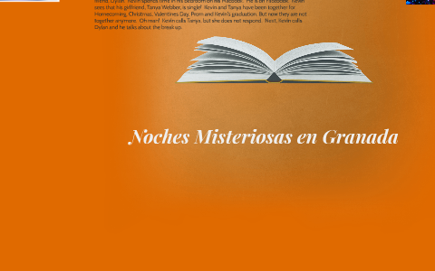 Noches Misteriosas en Granada by Emily Baldwin on Prezi
