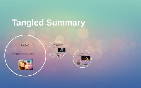 Tangled Summary by on Prezi