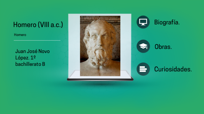 Homero by Juan José Novo López on Prezi