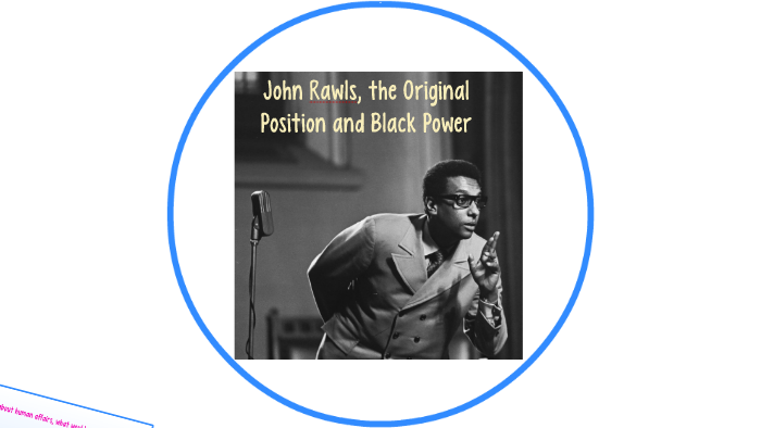 John Rawls, the Original Position and Black Power by Carrie Coward ...
