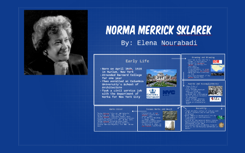 Norma Merrick Sklarek by Elena Nourabadi on Prezi