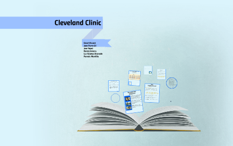 Cleveland Clinic by Karely Llorens on Prezi