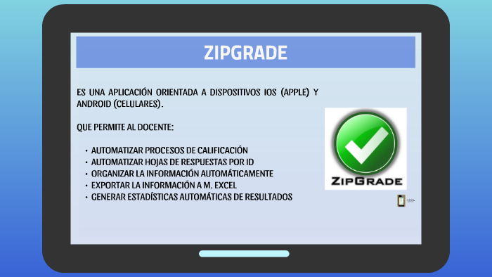 ZIPGRADE by Carlos Suarez on Prezi