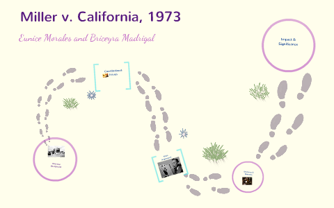 Miller v. California by Eunice Flores on Prezi