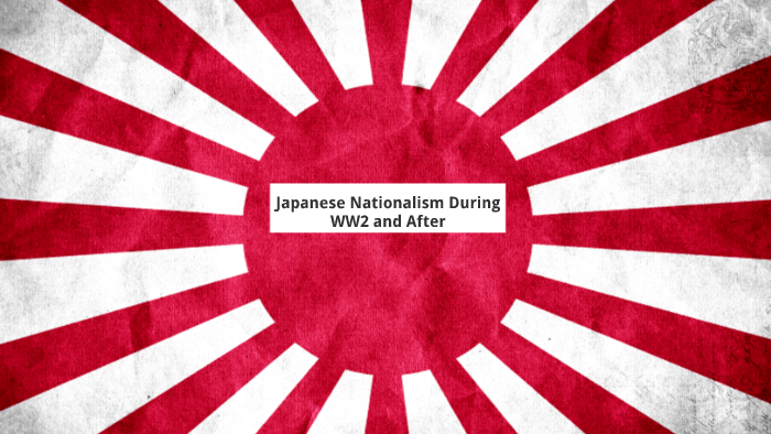 Japanese Nationalism During WW2 and After by Zachary Matheny on Prezi