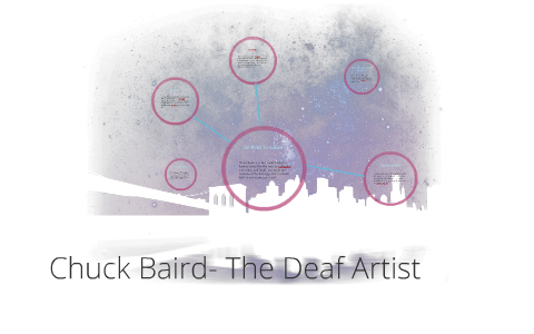 Chuck Baird- The Deaf Artist by savannah williams on Prezi