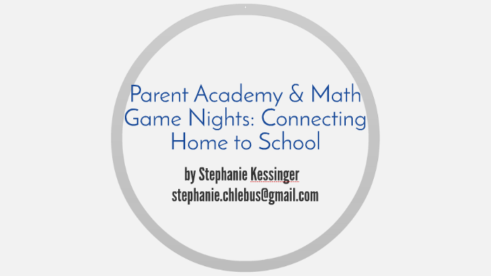 Parent Academy & Math Game Nights: Connecting Home to School by ...