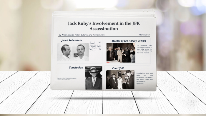 Jack Ruby by Allison Argueta on Prezi