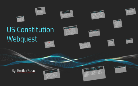 US Constitution Webquest by E S on Prezi
