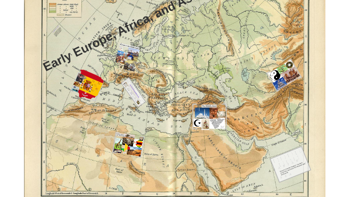 Early Europe, Africa, and Asia by patrick higgins on Prezi