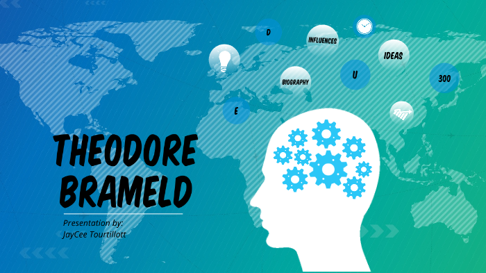Theodore Brameld by JayCee Rae Turtle on Prezi