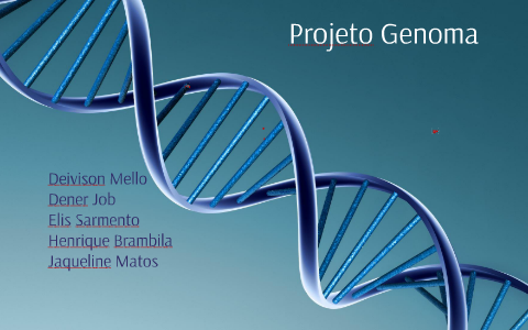 Projeto Genoma by Henrique Brambila on Prezi