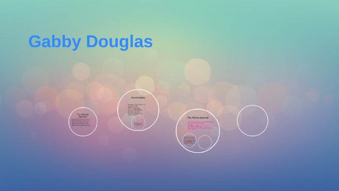 Gabby Douglas by Faith Mcknight on Prezi