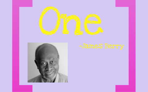 One-James Berry by Ashley Alvarez on Prezi