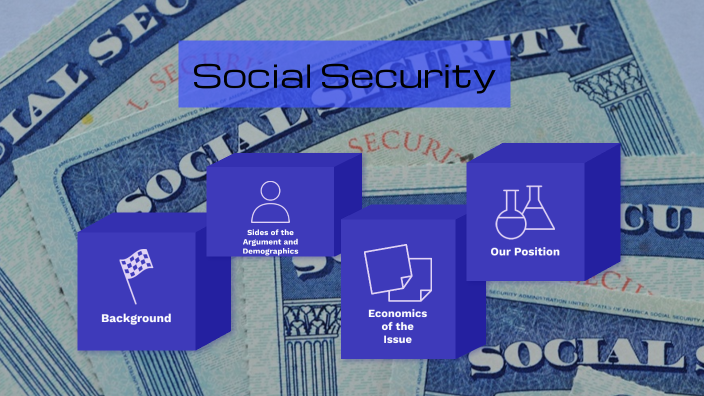 Social Security Project by Joshua Epperson on Prezi