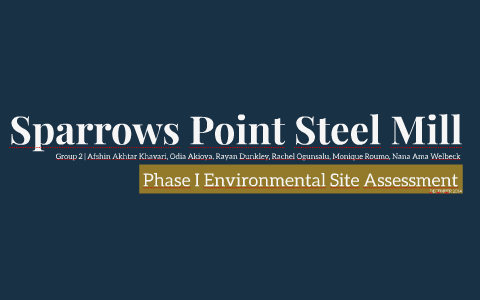 Sparrows Point Steel Mill by Monique Roumo on Prezi