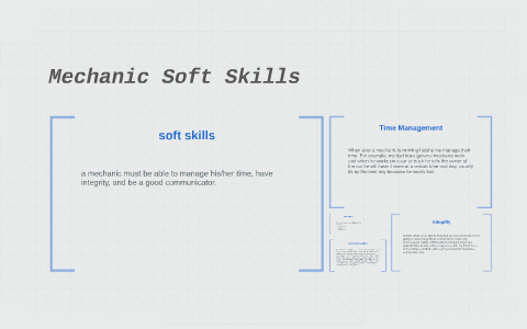 Mechanic Soft Skills by jaime garcia on Prezi