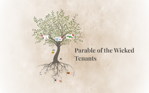 Parable of the Wicked Tenants by Sarah M on Prezi
