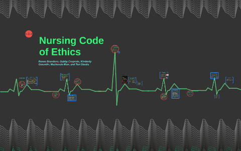 Nursing Code of Ethics by on Prezi