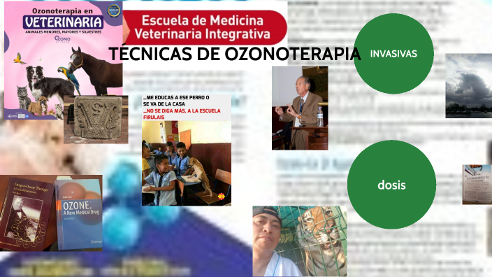 TECNICAS INVASIVAS DE OZONOTERAPIA by lex ildefonso on Prezi