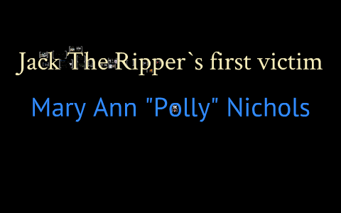 Mary Ann "Polly" Nichols the first victim of Jack the Ripper by grenny ...