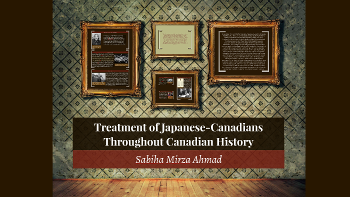 Treatment of Japanese-Canadians Throughout Canadian History by untitled ...