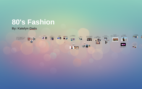 80's Fashion by History Presentation on Prezi