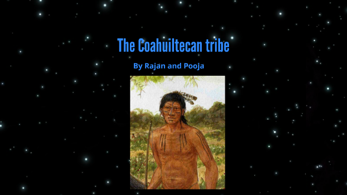 The Coahuiltecan tribe by Laura Flanagan on Prezi