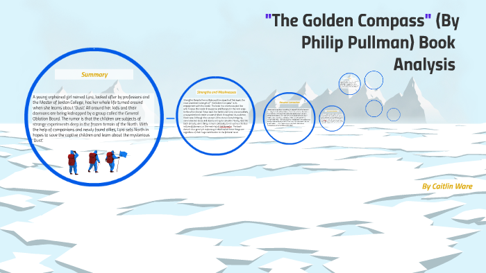 "The Golden Compass" (By Philip Pullman) Book Analysis by Caitlin Ware ...
