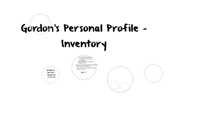 Gordon’s Personal Profile -Inventory by judy jaime on Prezi