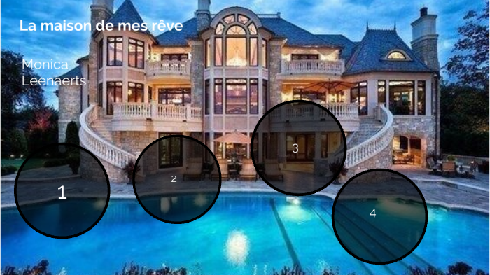 Maison De Mes Rêves Photos | Ventana Blog