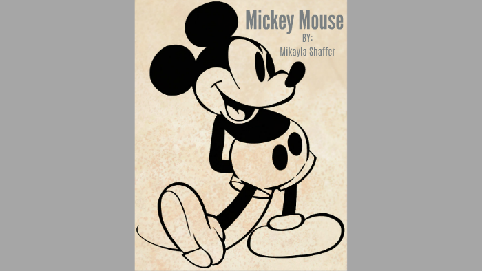 Mickey Mouse by Mikayla Shaffer on Prezi