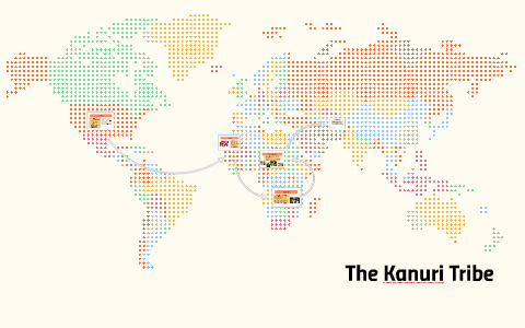 The Kanuri Tribe by loren park on Prezi