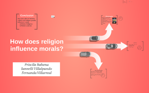 How does religion and culture influence morals? by Fernanda Villarreal ...