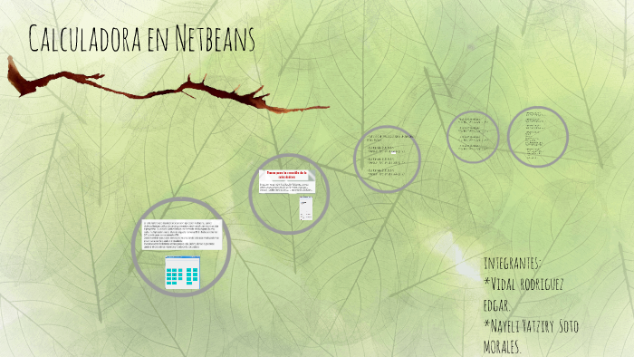 Calculadora en Netbeans by Edgar Vidal Rodriguez on Prezi