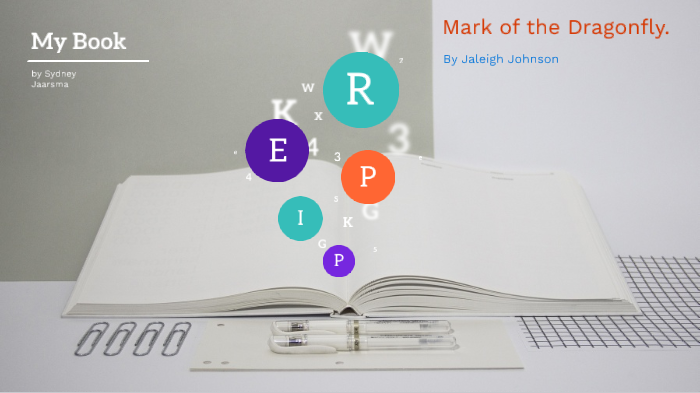 Mark of the Dragonfly by Sydney Jaarsma on Prezi