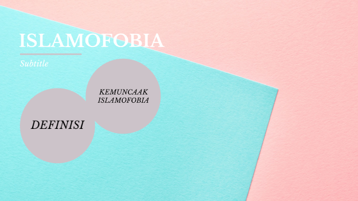 islamofobia by dimple huikk on Prezi