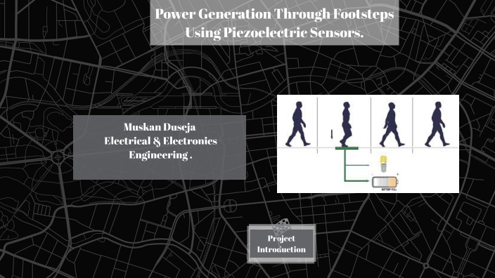 Power Generation Through Footsteps Using Piezoelectric Sensors. by ...
