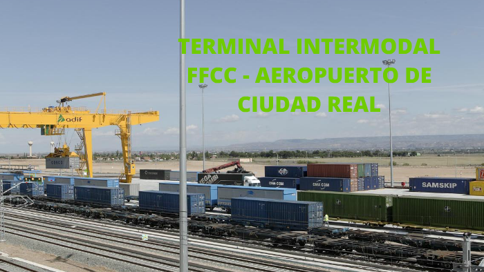 TERMINAL INTERMODAL FFCC - AEROPUERTO DE CIUDAD REAL by Nicolas ...