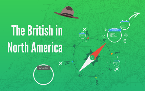 The British in North America by Allison Tadey