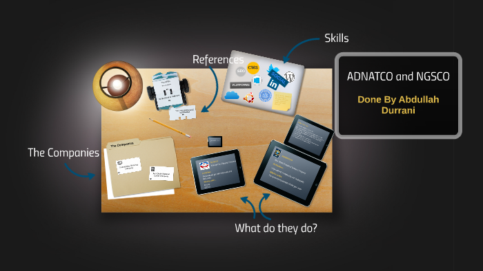 ADNATCO and NGSCO by Abdullah Durrani on Prezi