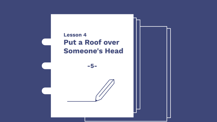 Lesson 4.Put a Roof over Someone's Head by 다빈 정 on Prezi