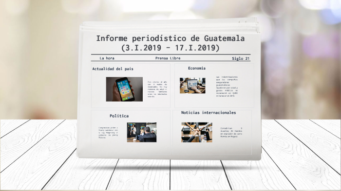 Informe periodístico de Guatemala (3.I.2019 – 17.I.2019) by Sara de ...