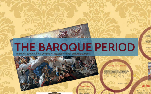 The Baroque Period by Andria Harris on Prezi
