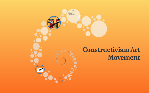 Constructivism Art Movement by Sam Derlukewich