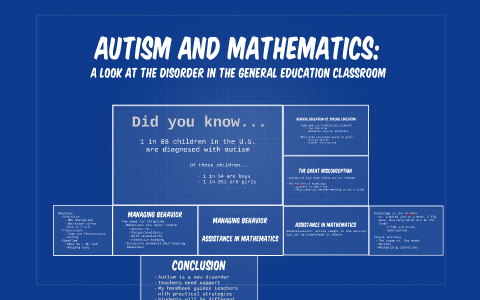 Autism and Mathematics by walter hsu on Prezi