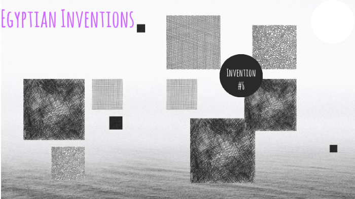 SS Egyptian Inventions by Pragya Shankar on Prezi