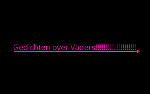 Gedicht over vaders by Henrike Borst on Prezi
