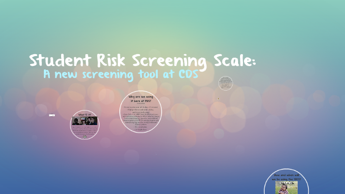 Student Risk Screening Scale by Alexsarah Collier on Prezi