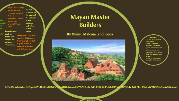 Mayan Master Builders by Malcom Vail on Prezi